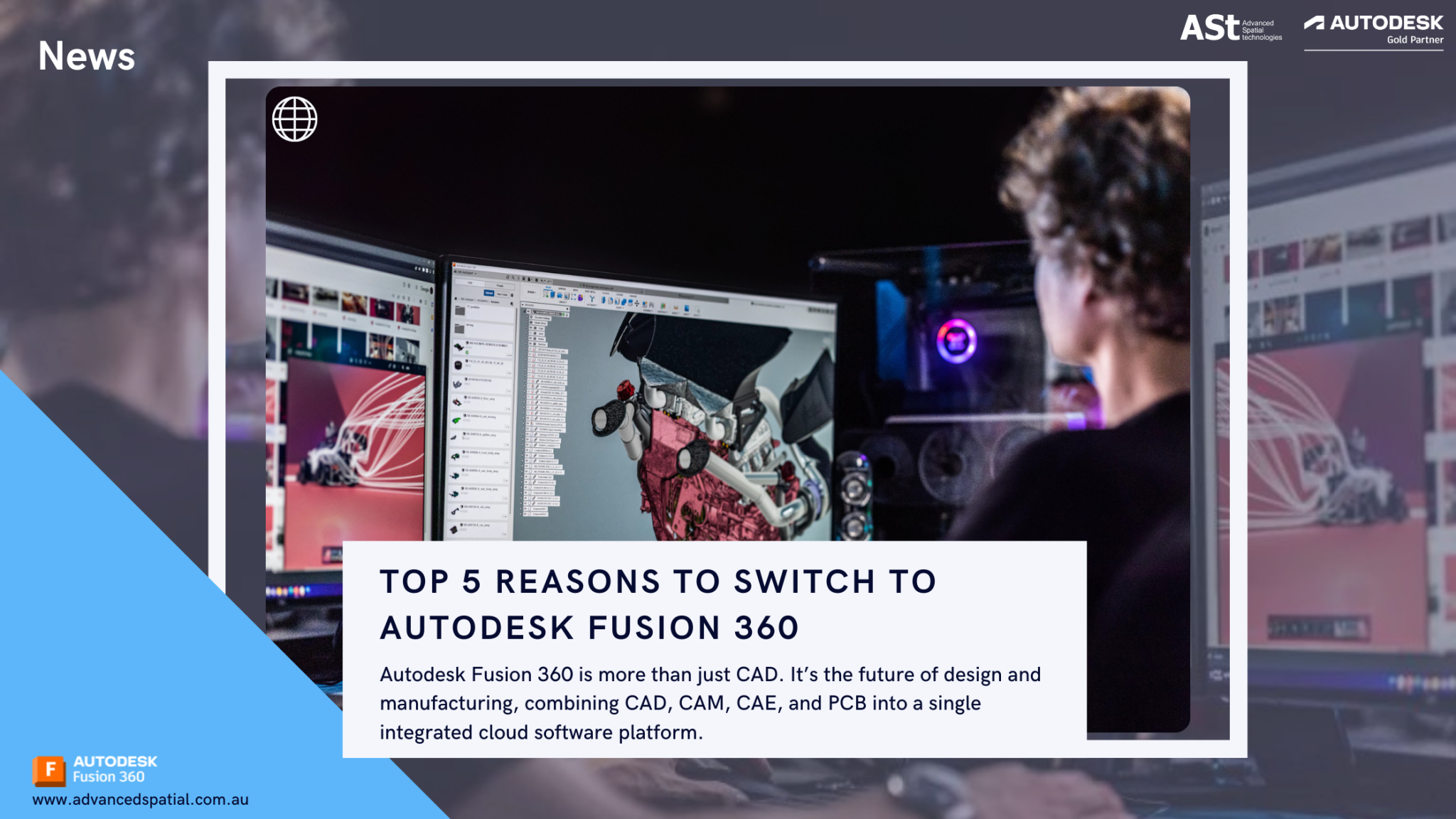 Top 5 Reasons to Switch to Autodesk Fusion 360 - ASt - Advanced Spatial ...